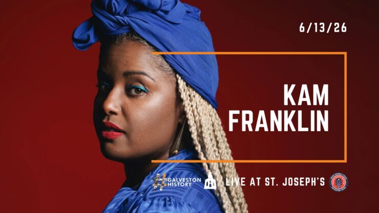 Kam Franklin Live at the 1859 St. Joseph's Church - Galveston ...
